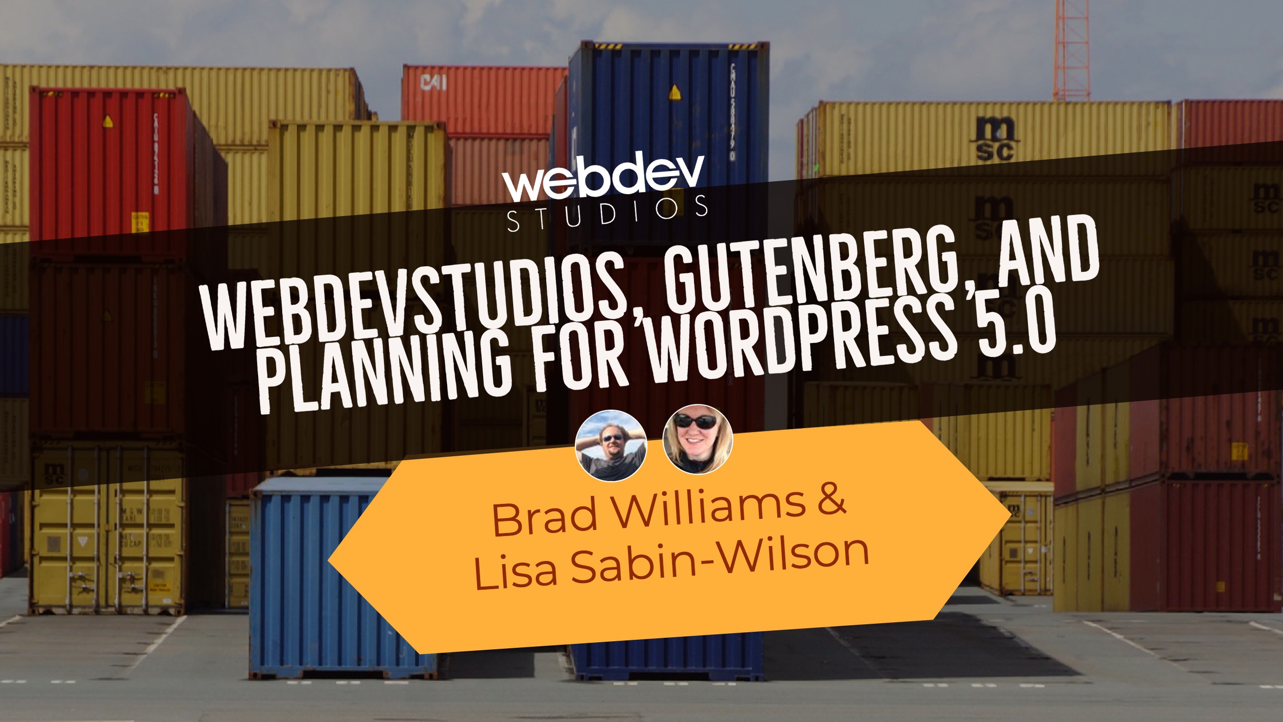 WebDevStudios, Gutenberg, and Planning for WordPress 5.0 - WebDevStudios