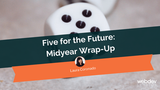 Five for the Future: Midyear Wrap-Up - WebDevStudios