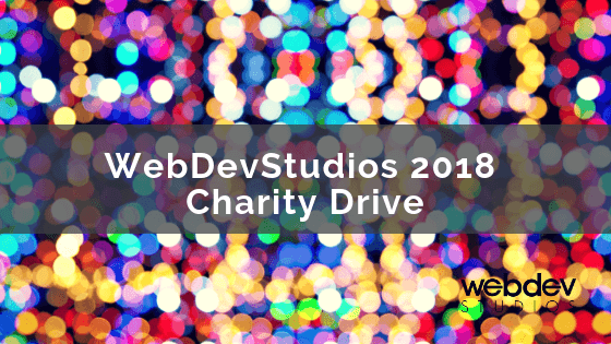 WebDevStudios 2018 Charity Drive - WebDevStudios