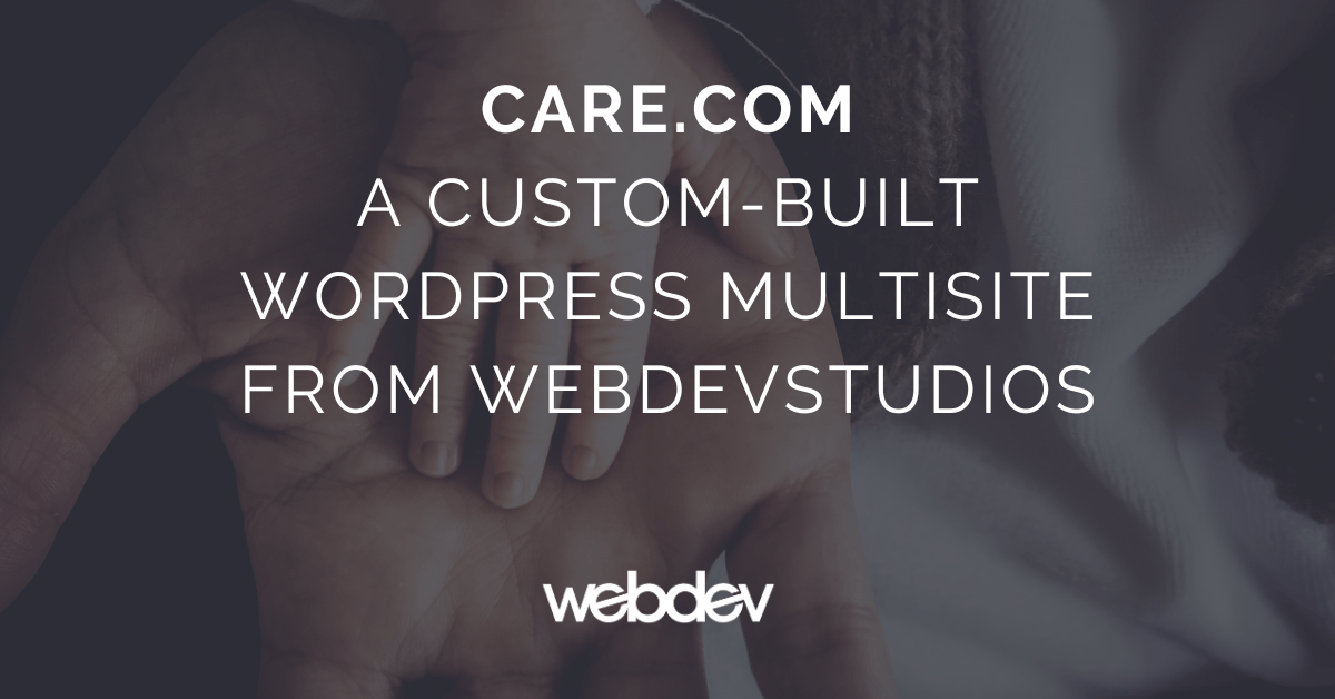 Custom-Built WordPress Multisite - WebDevStudios