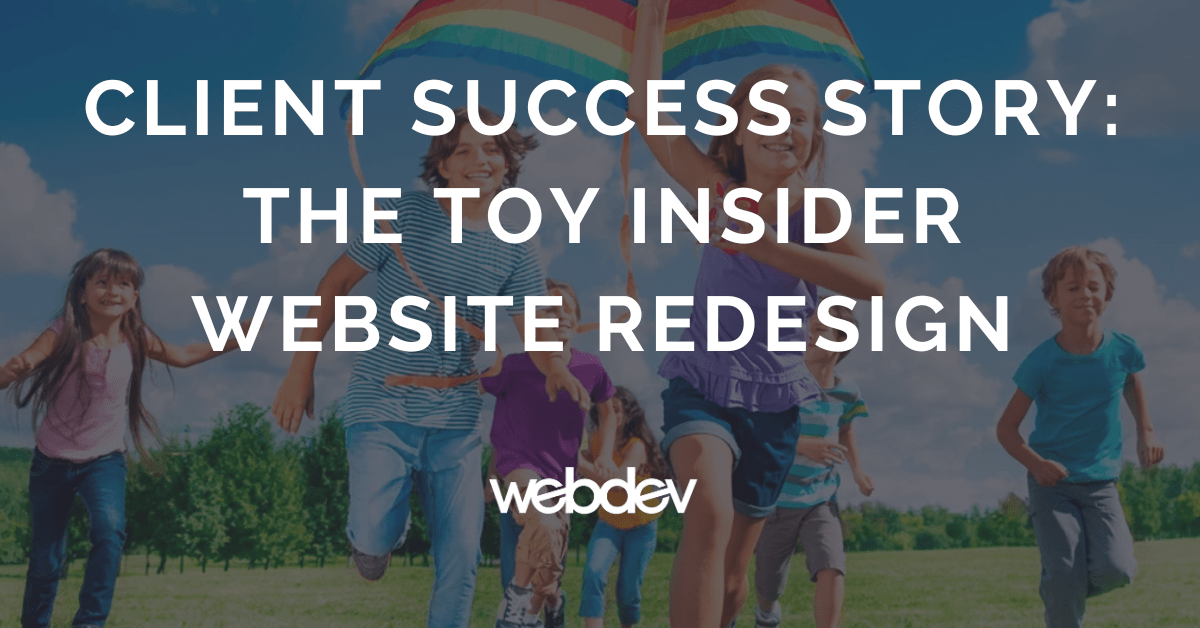 Client Success Story: The Toy Insider Website Redesign - WebDevStudios