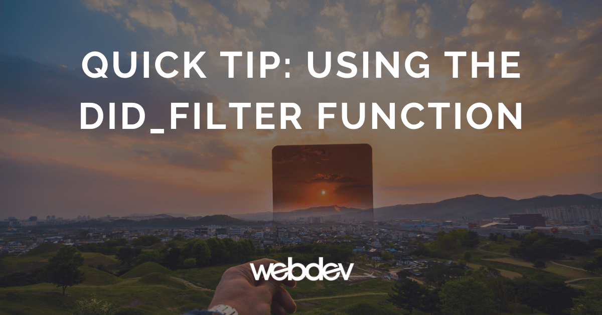 Quick Tip: Using the did_filter Function - WebDevStudios